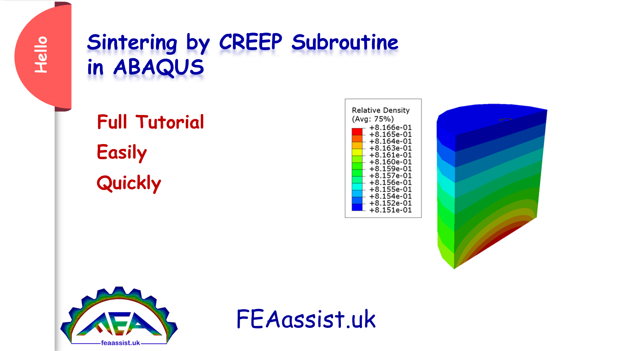 Abaqus CREEP-Sintering Tutorial: Learn it easily and quickly