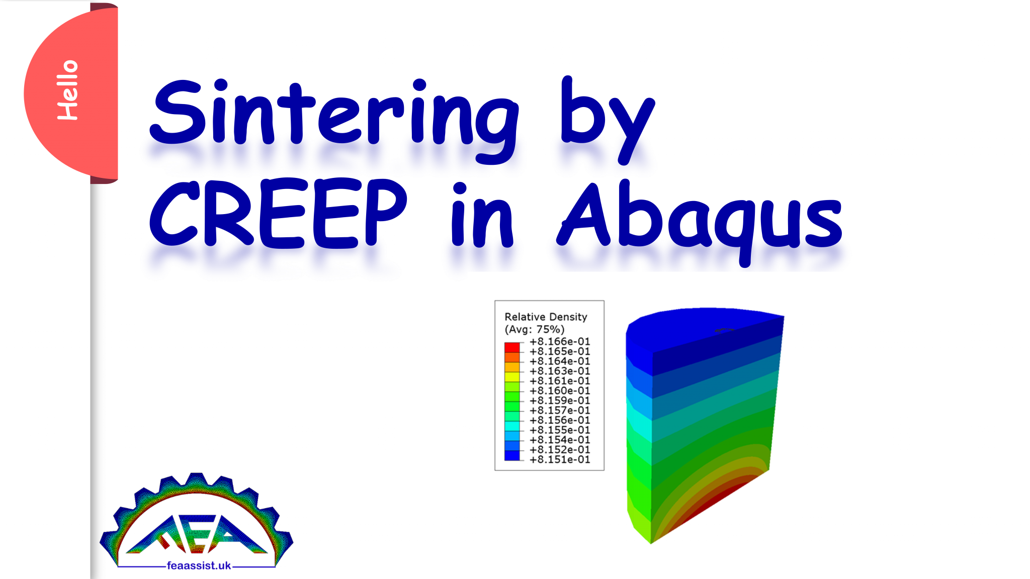 Abaqus CREEP-Sintering Tutorial: Learn it easily and quickly