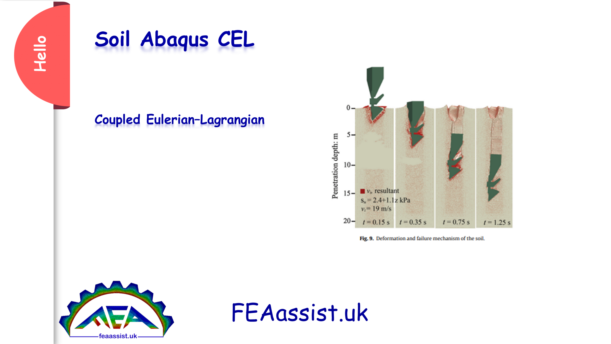 Abaqus CEL Soil Tutorial : Learn it easily and quickly